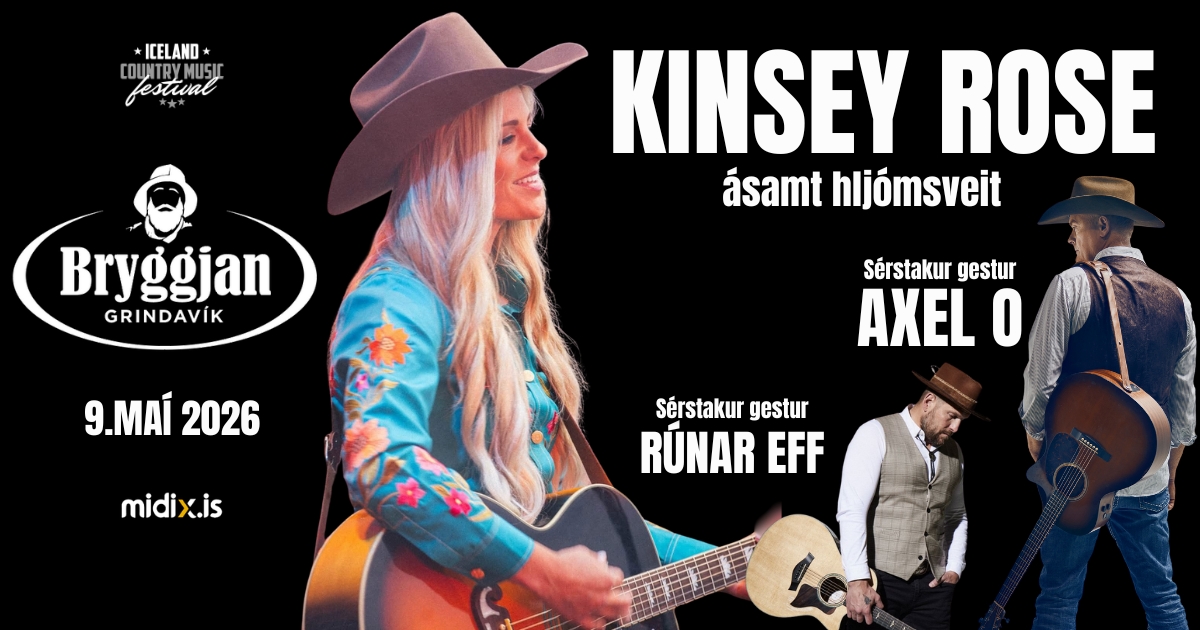 Kinsey Rose á Bryggjunni Grindavík - 09.05.2026 18:30